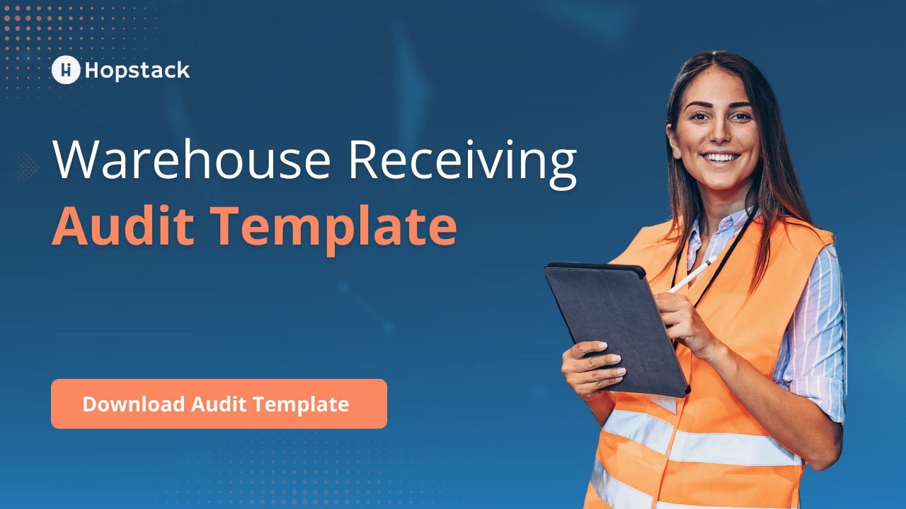 Warehouse Receiving Audit Template - Hopstack